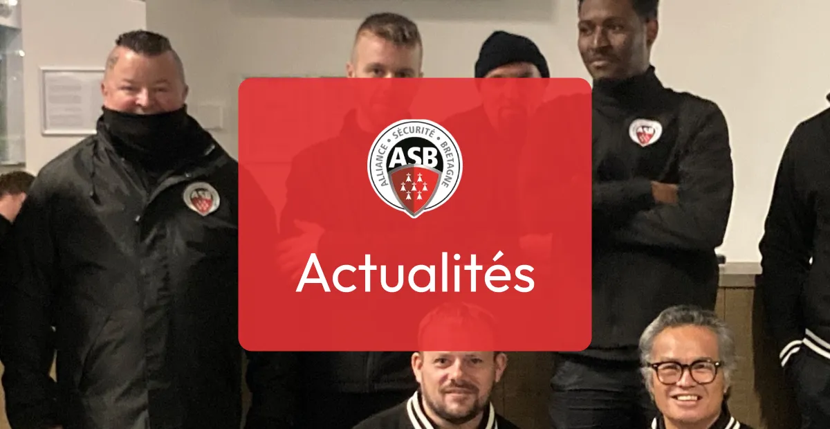 ASB SECURITE - Nos actualités
